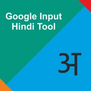 Google Input Hindi Tool Free Download